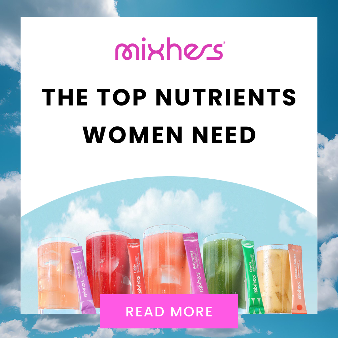 What Nutrients Do Female Adults Need - Daily Nutrient Requirements for – Mixhers